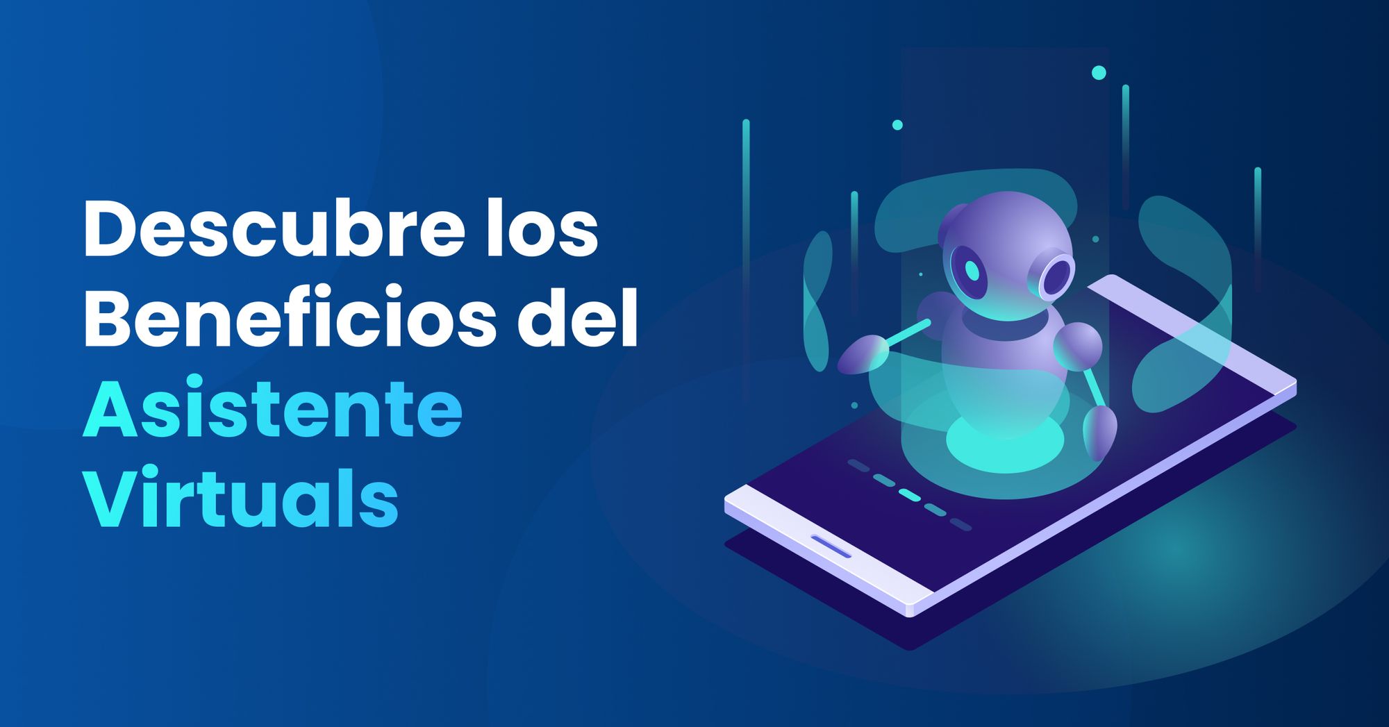 Descubre los Beneficios del Asistente Virtual: Potencia tu Eficiencia ...